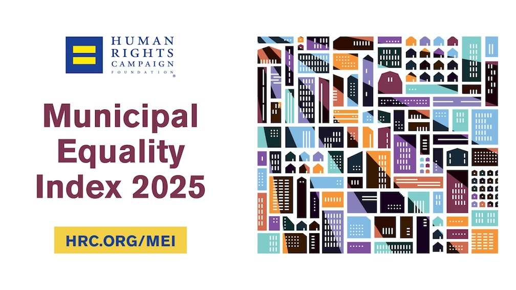 More cities than ever earn perfect scores on HRC Municipal Equality ...